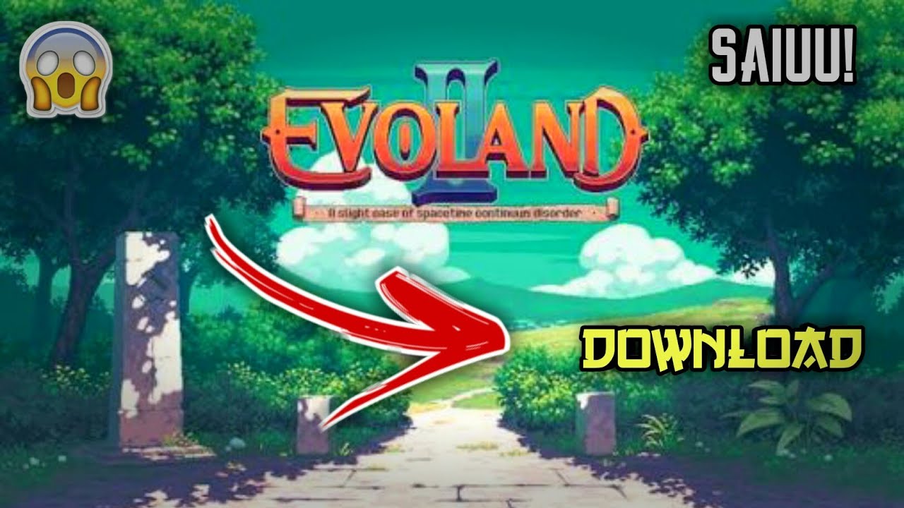 COMO BAIXAR EVOLAND 2 PARA ANDROID GRATIS 2018 - YouTube