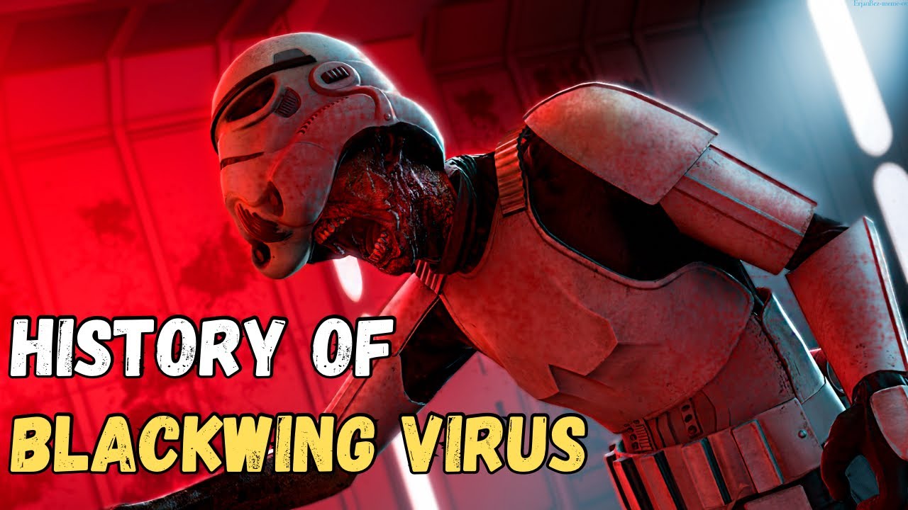 Blackwing Virus Histoy | Star Wars Legends Zombies - YouTube
