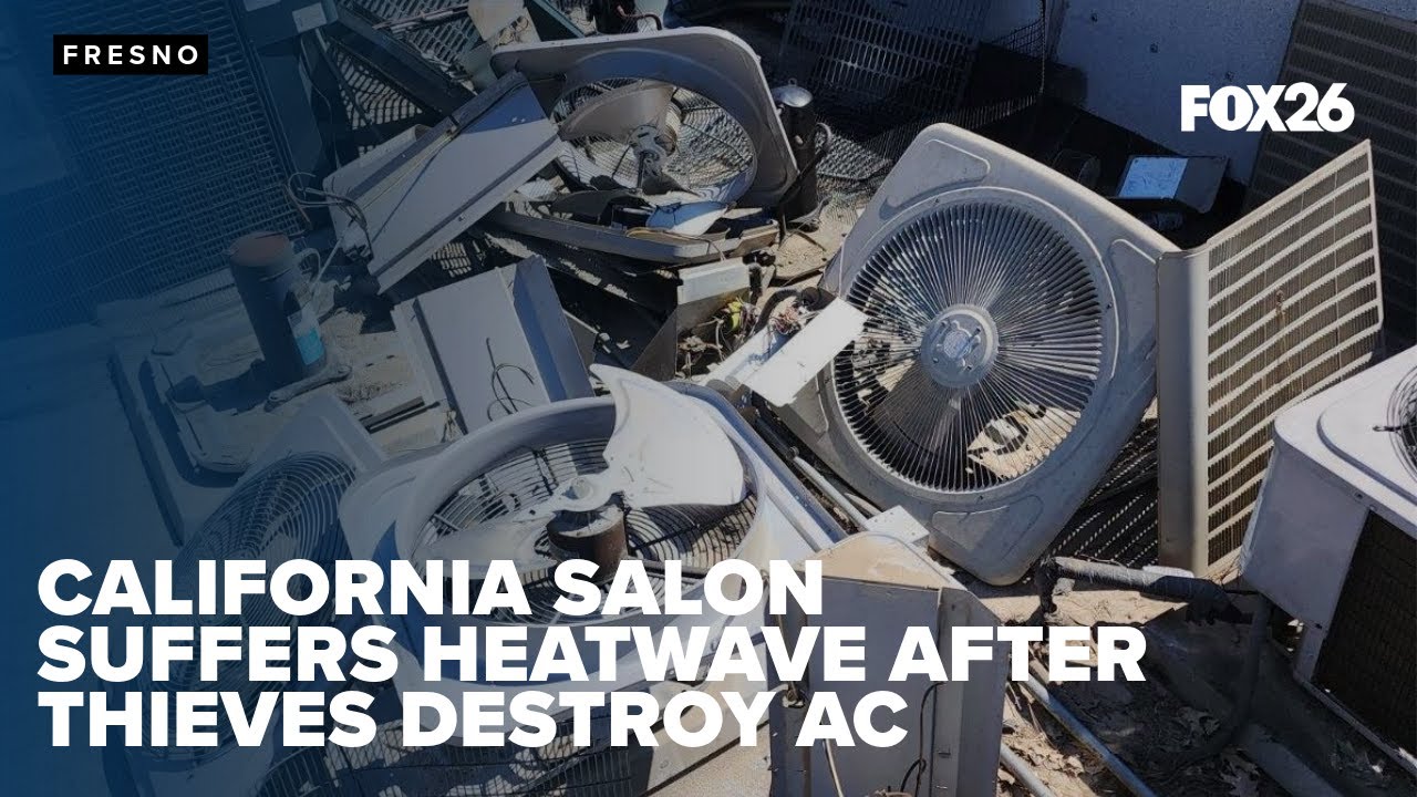 Thieves destroy AC units at California salon during heatwave - YouTube