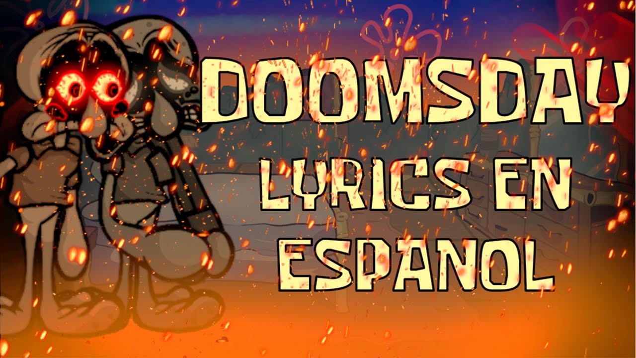 DOOMSDAY [LYRICS en Español] - FNF: Mistful Crimsom Morning - Random ...