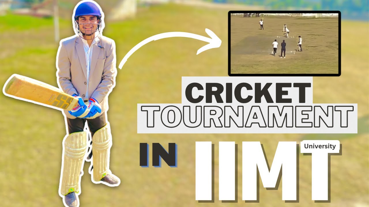 Cricket Tournament In IIMT University | College Life | Shehzan Khan ...
