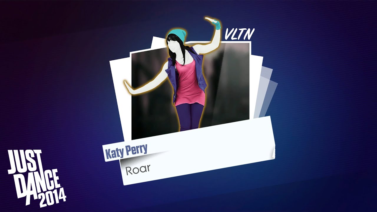 Roar - Katy Perry | Just Dance 2014 - YouTube