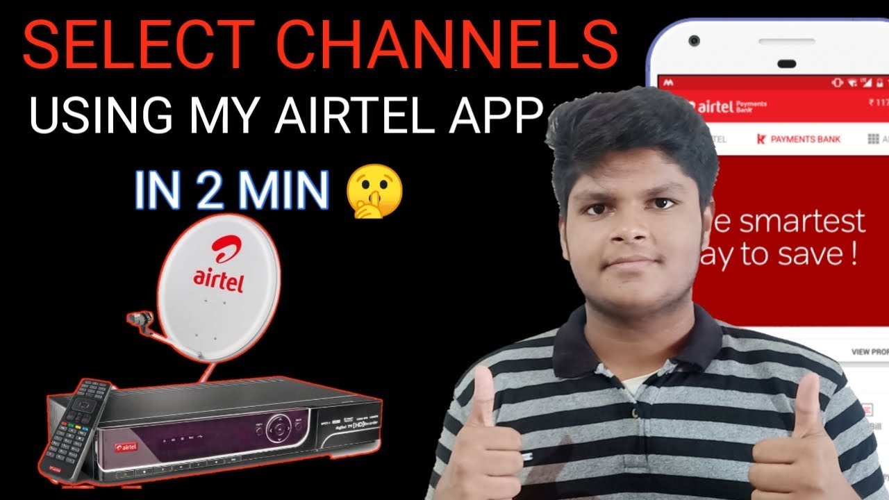 HOW TO SELECT CHANNELS IN MY AIRTEL APP AIRTEL DTH HINDI YouTube how-to-select-channels-in-my-airtel-app-airtel-dth-hindi-youtube