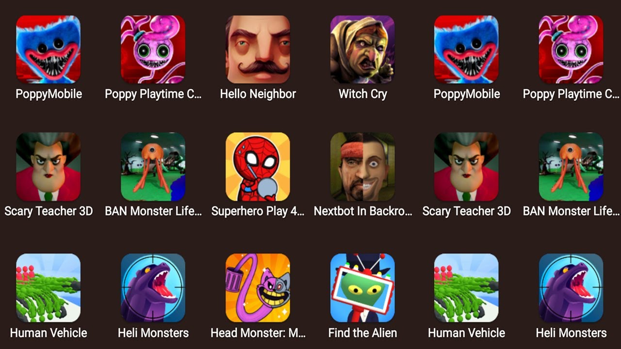 Poppy Mobile,Poppy Playtime Chapter 2,Hello Neighbor,Witch Cry,Scary ...