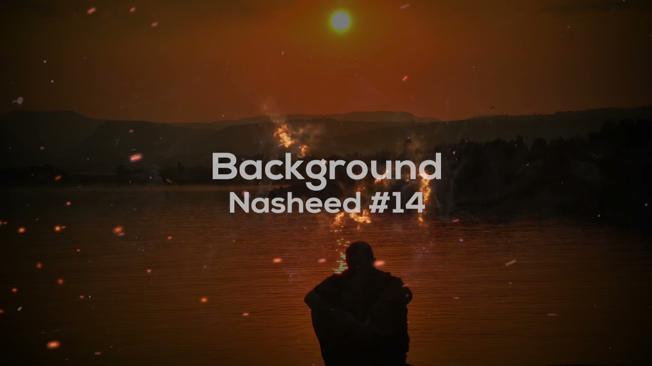 Background Nasheed (Vocals Only) ᴴᴰ #14 - YouTube