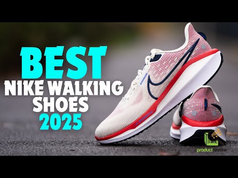 Top 5 Best Nike Walking Shoes In 2025 - Most Comfortable & Stylish