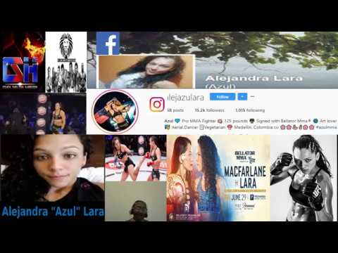 Bellator's ALEJANDRA "AZUL" LARA Upcoming Bout Vs ILIMA - LEI ...