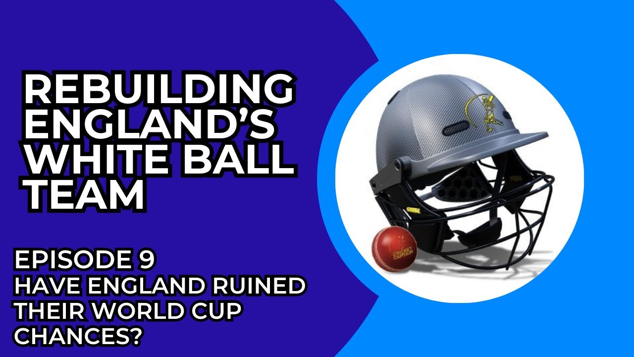 HAVE ENGLAND RUNIED THEIR WORLD CUP CHANCES?! I REBUILDING ENGLAND'S ...