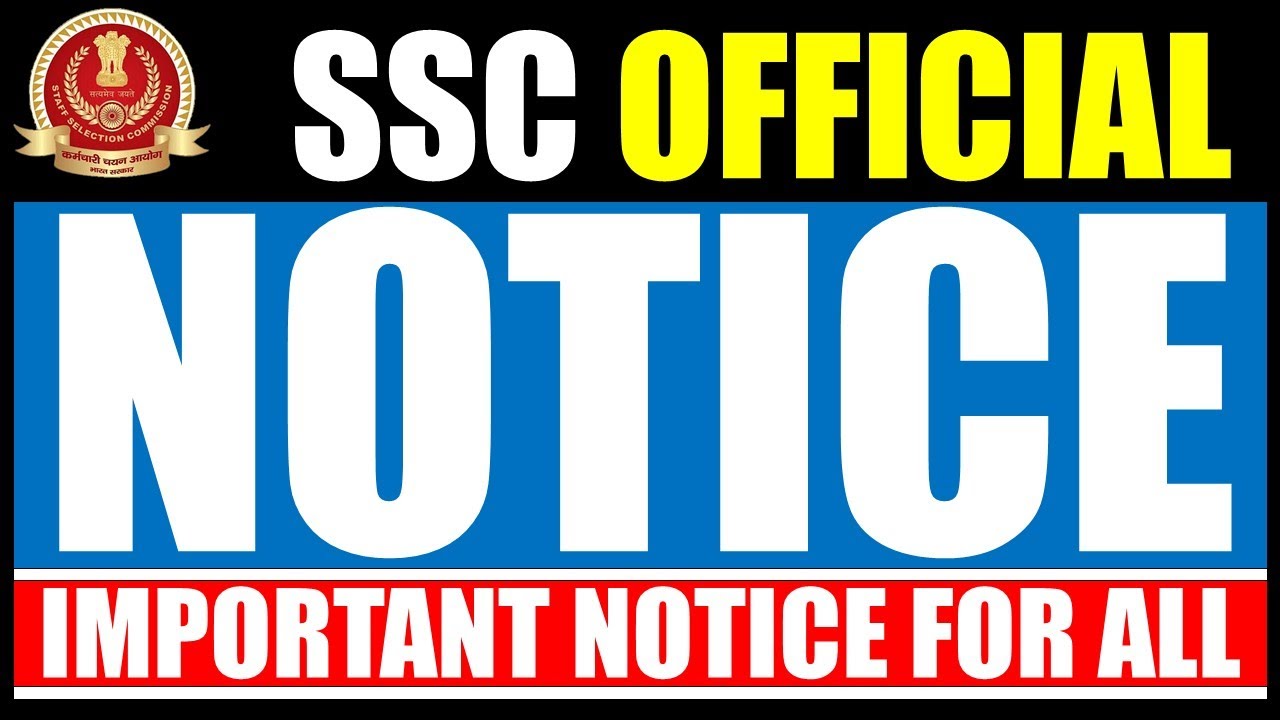 SSC Important Official Notice | SSC CHSL Important Official Notice ...