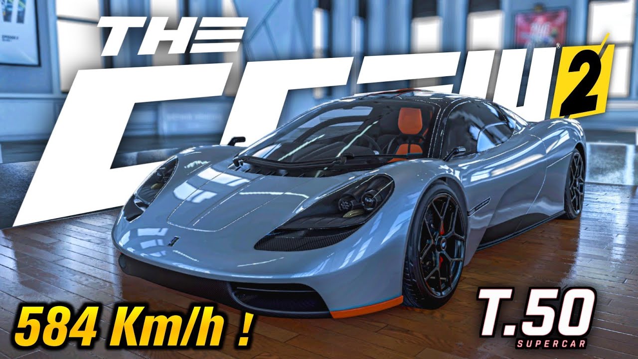 THE CREW 2 - Gordon Murray T50 Custom & Test : La Nouvelle Meilleure ...