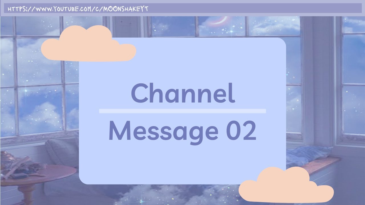 Channel Message | 02 - YouTube