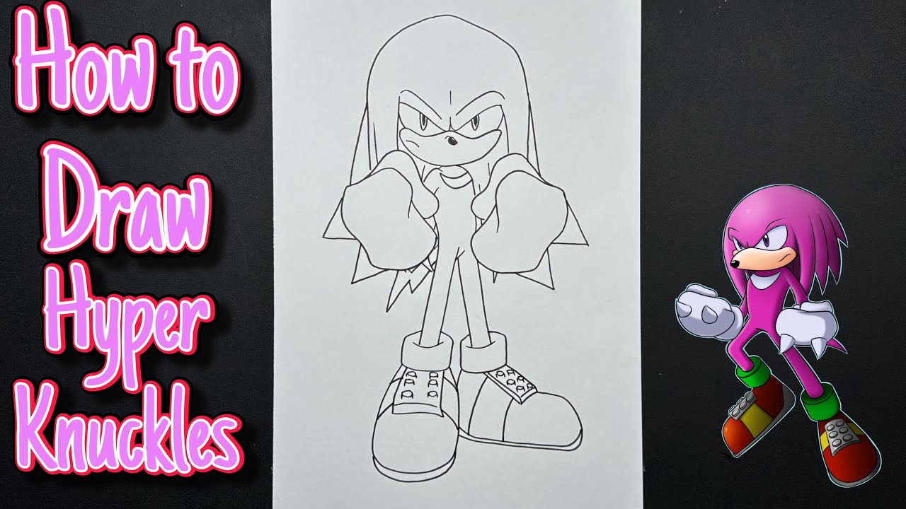 How To Draw Hyper Knuckles | Sonic The Hedgehog #drawing #knuckles # ...