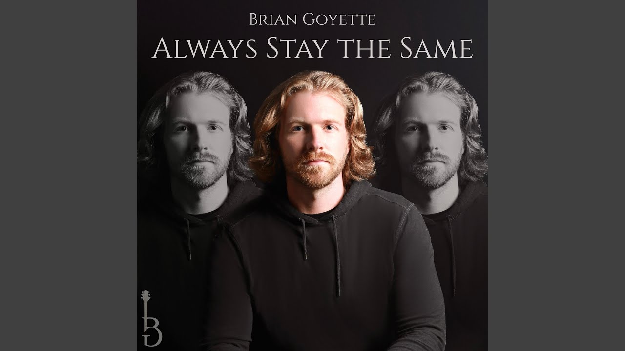 Always Stay the Same - YouTube