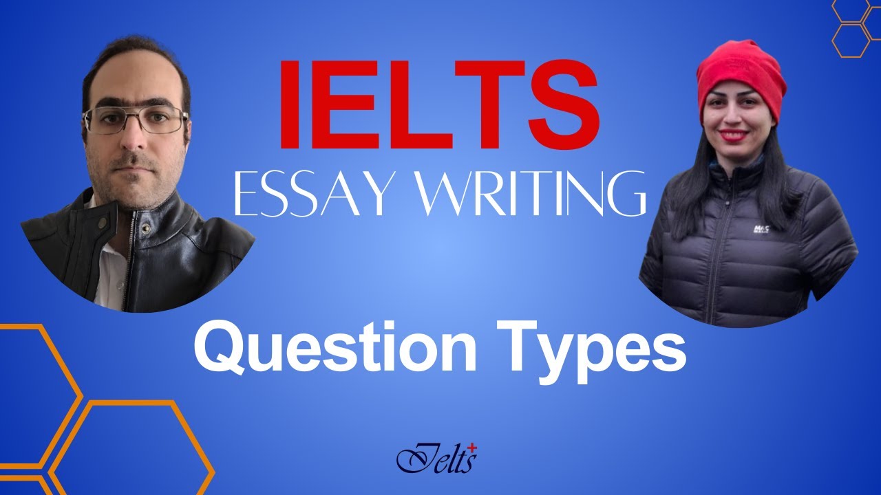 IELTS Writing task 2 Question types - Essay writing strategies for ...