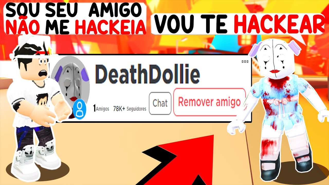 VIREI AMIGO DA DEATH DOLLIE E DESCOBRI ALGO MUITO ASSUSTADOR... NO ...