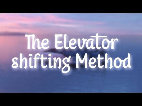 The Elevator shifting Method 2023 - YouTube