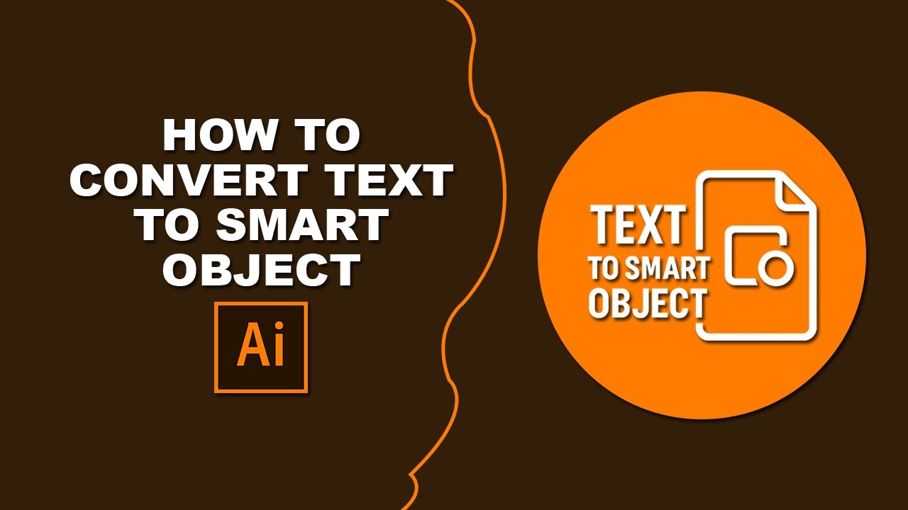 how to convert text to smart object in illustrator - YouTube