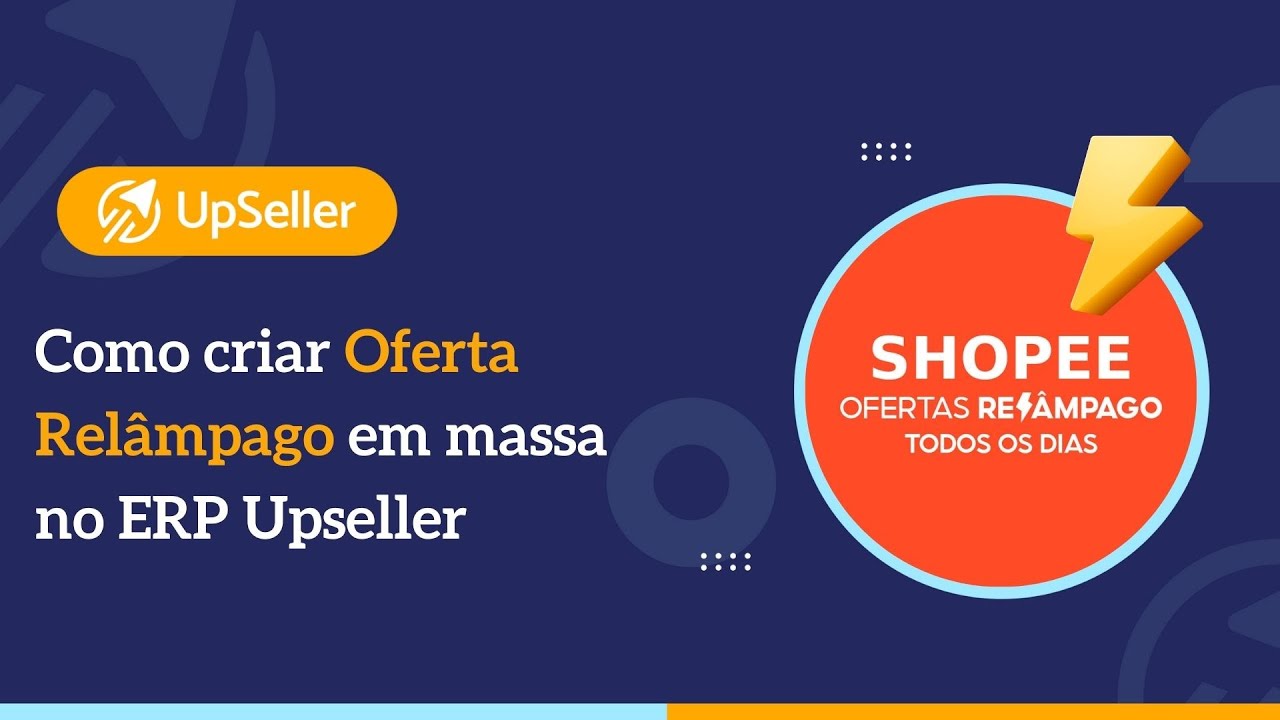 Como criar oferta relâmpago da Shopee em massa de forma gratuita no ERP UpSeller - YouTube