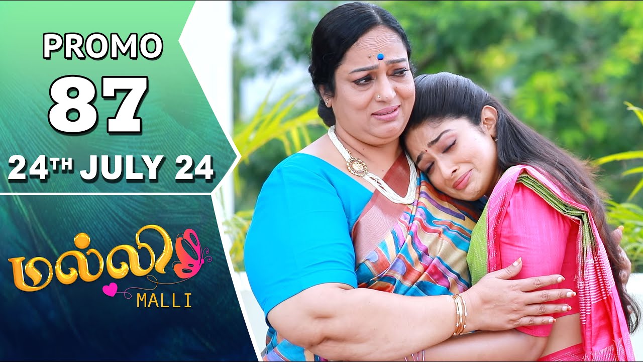 Malli Serial | Episode 87 Promo | 24th July 24 | Nikitha | Vijay ...