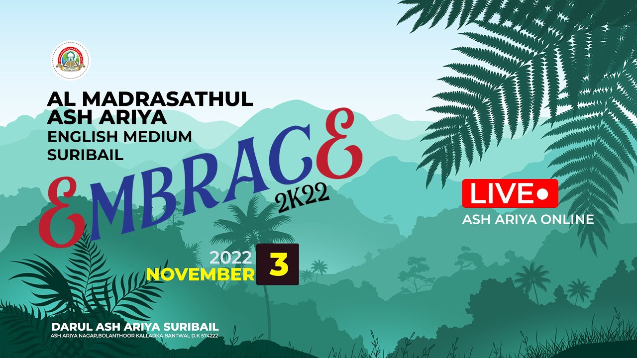 EMBRACE AL MADARASATHUL ASH ARIYA ENGLISH MEDIUM MEELAD FEST 2K22 - YouTube