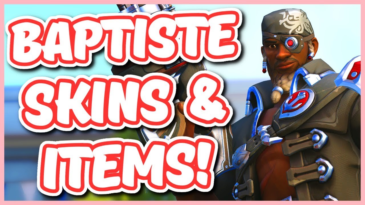 Overwatch - ALL BAPTISTE SKINS AND ITEMS - YouTube