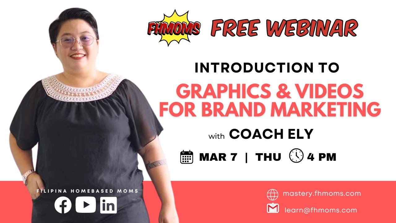 FHMOMS FREE WEBINAR: Introduction to Graphics and Videos for Brand ...