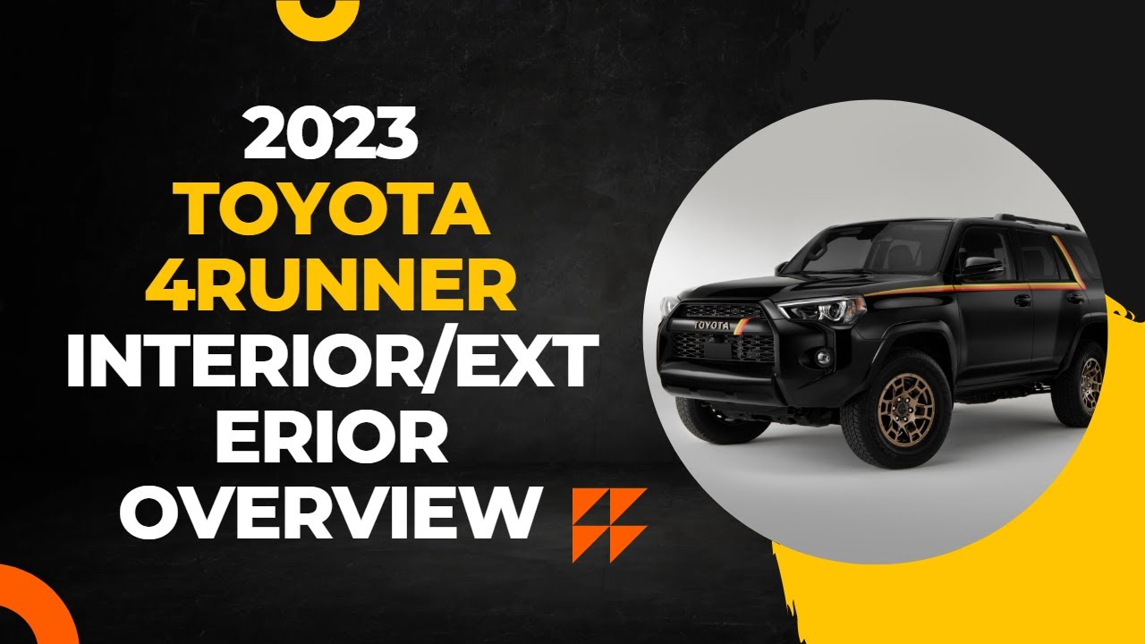 2023 Toyota 4Runner: Interior and Exterior Overview - YouTube