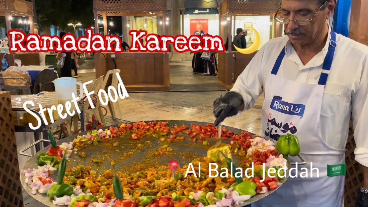 Ramadan Kareem ☪️ |Night Street Food @ Al Balad Jeddah - YouTube