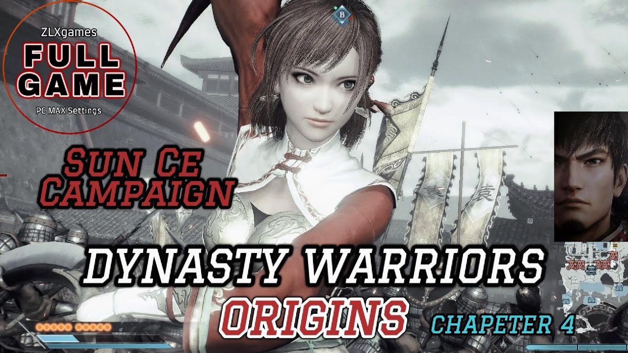Sun Clan Campaign - Dynasty Warriors: Origins Chapter 4 Walkthrough ...