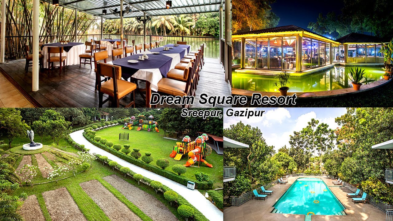 Dream Square Resort | ড্রিম স্কয়ার রিসোর্ট | রিসোর্ট | Resort - YouTube