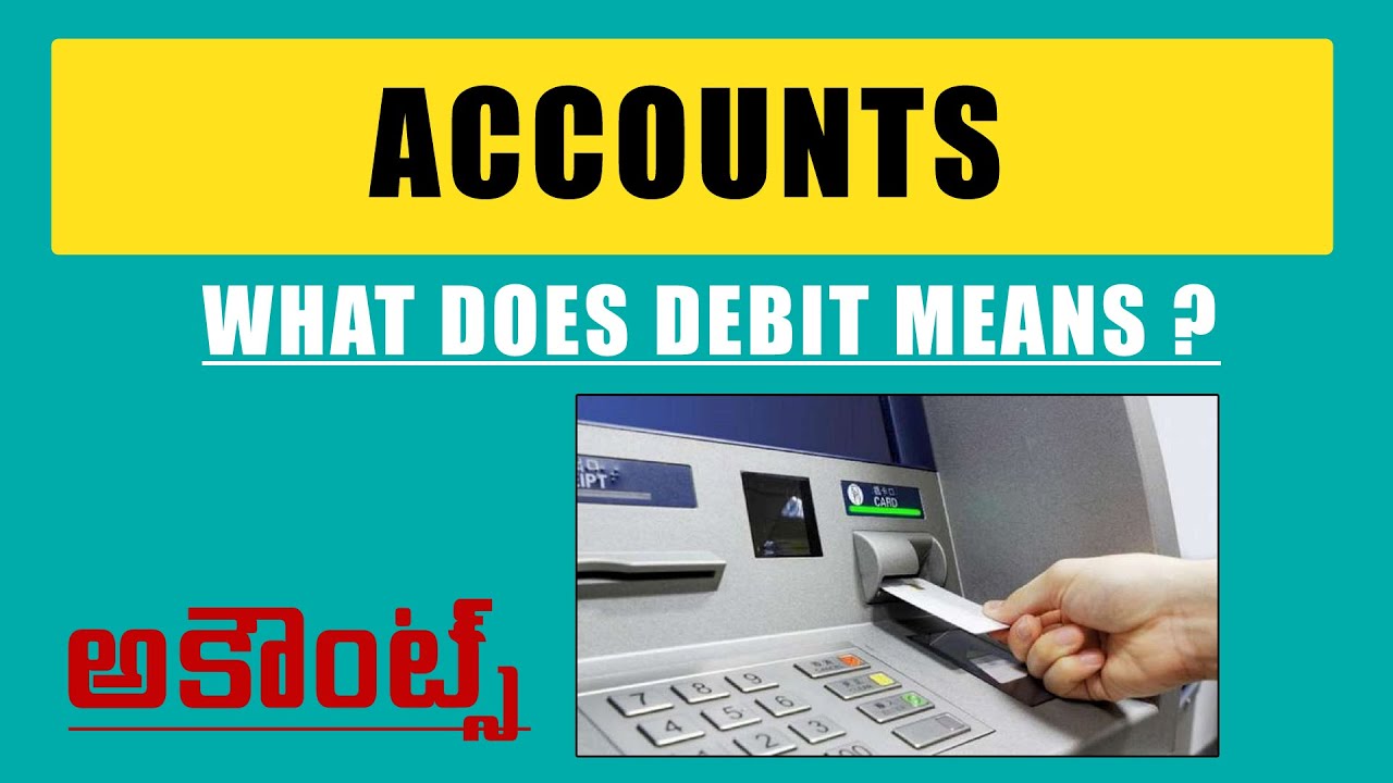 What s Does DEBIT Means In Telugu Tax Adda Telugu DEBITMEANS what-s-does-debit-means-in-telugu-tax-adda-telugu-debitmeans