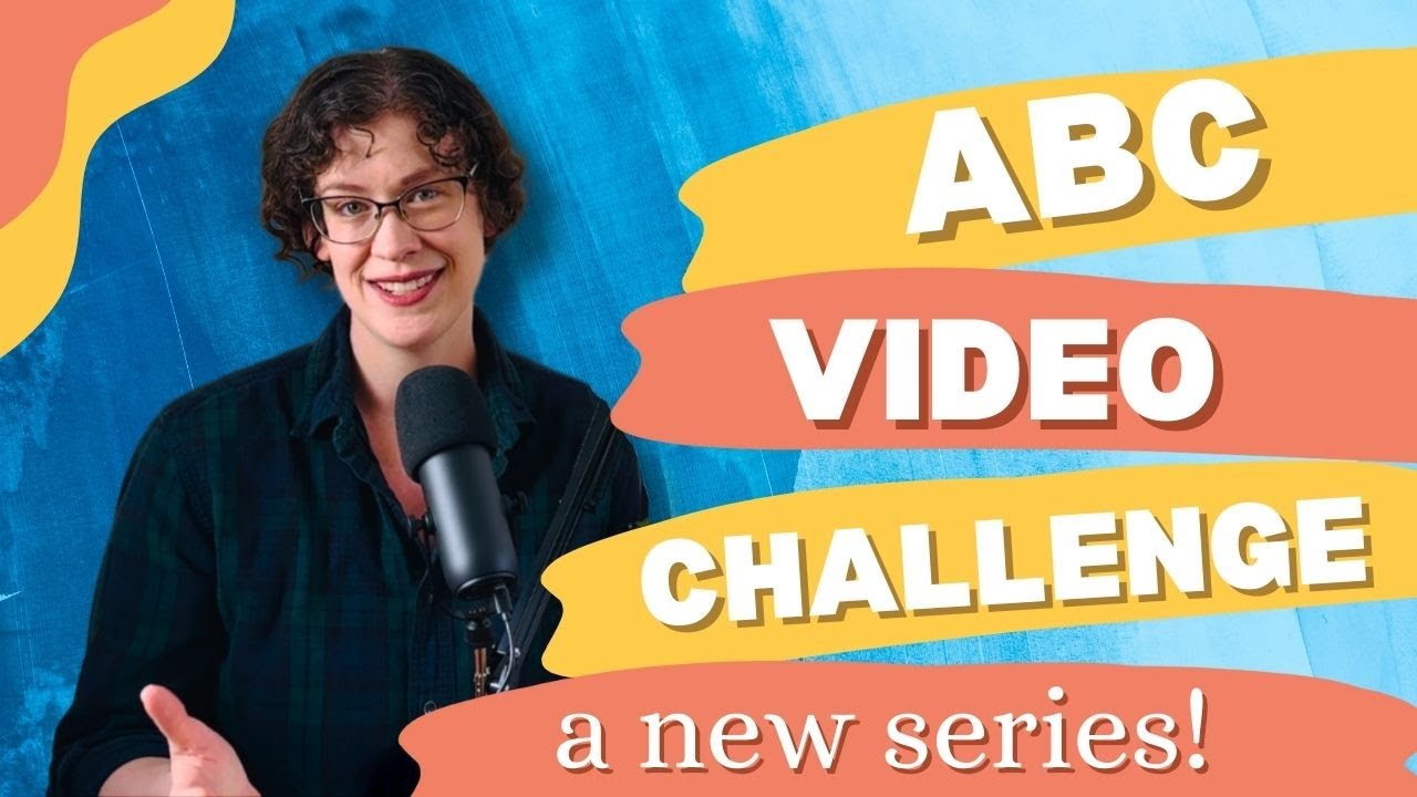 The ABC Challenge: A New Video Series! - YouTube