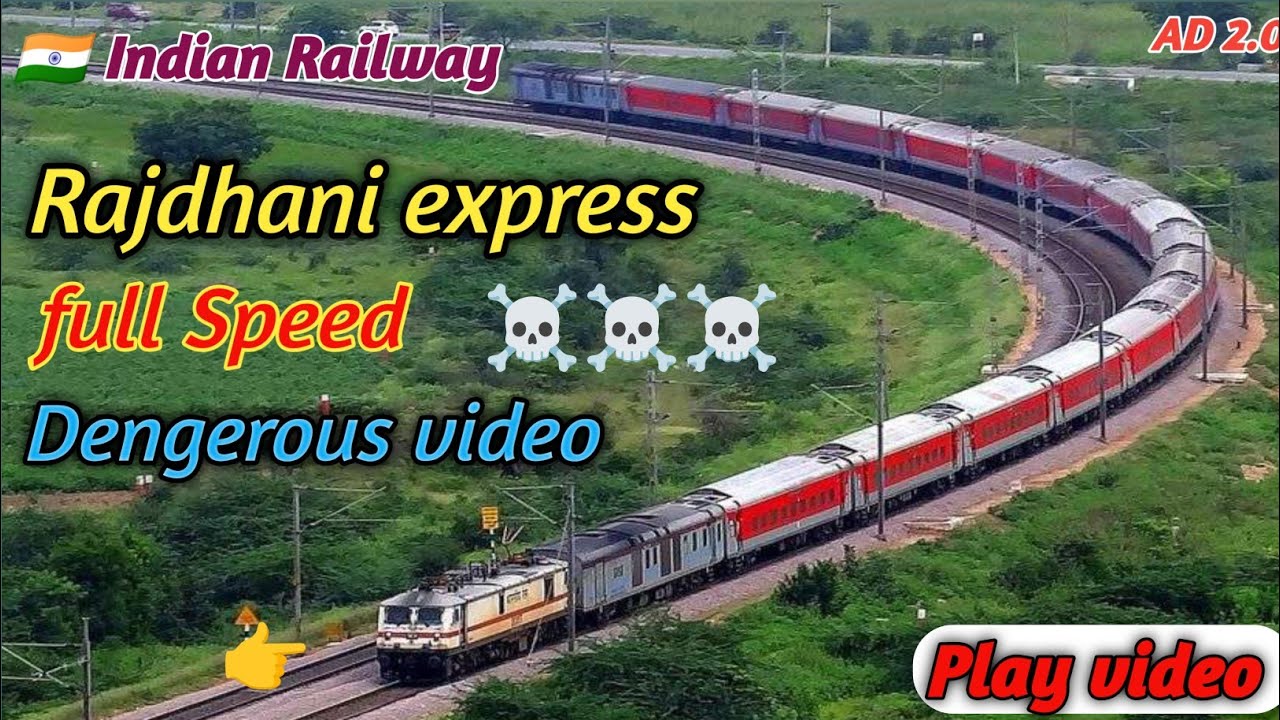 RAJDHANI EXPRESS Hits Top Speed! - YouTube