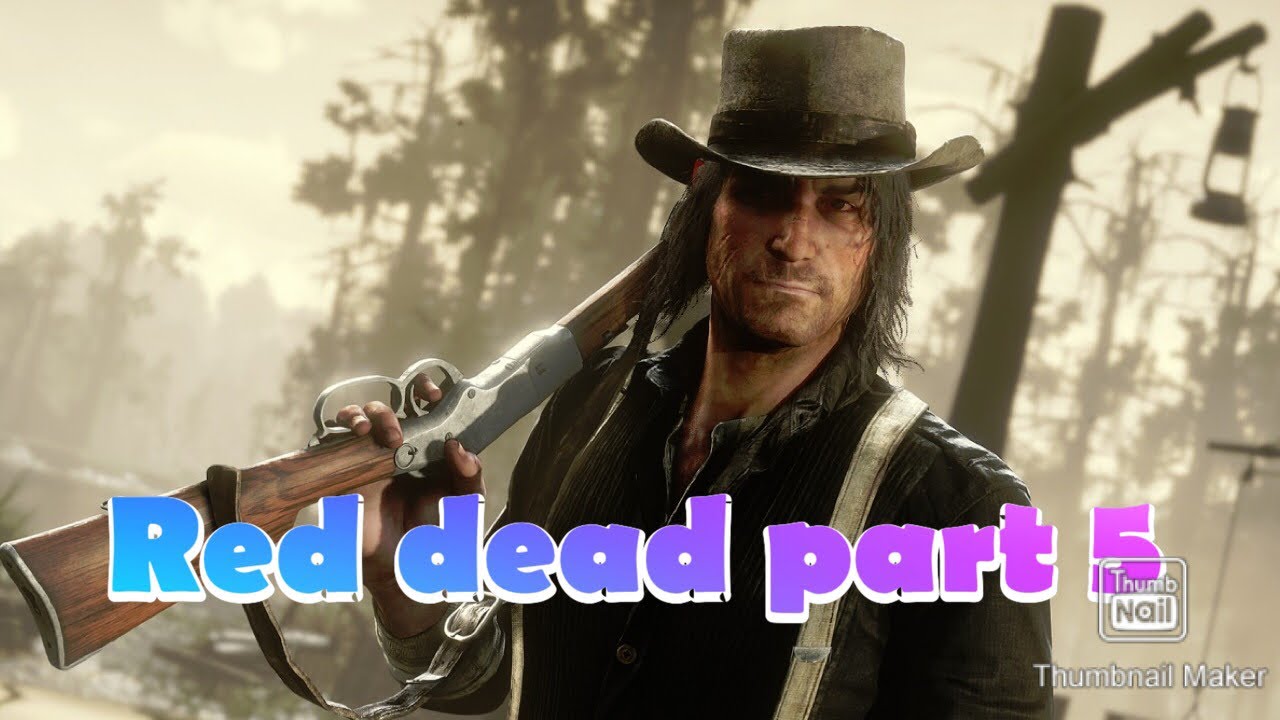 Red DEAD PART 5 - YouTube