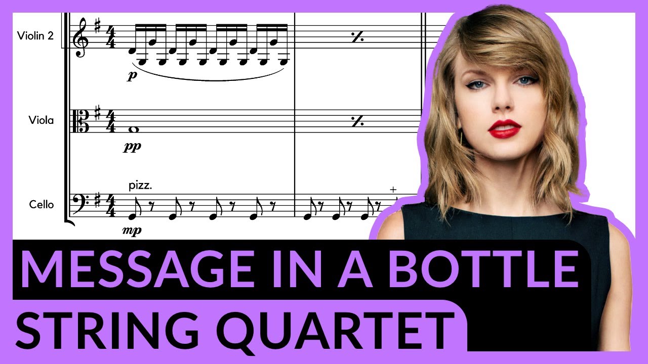 Taylor Swift - Message in a Bottle, arranged for String Quartet | Sheet ...