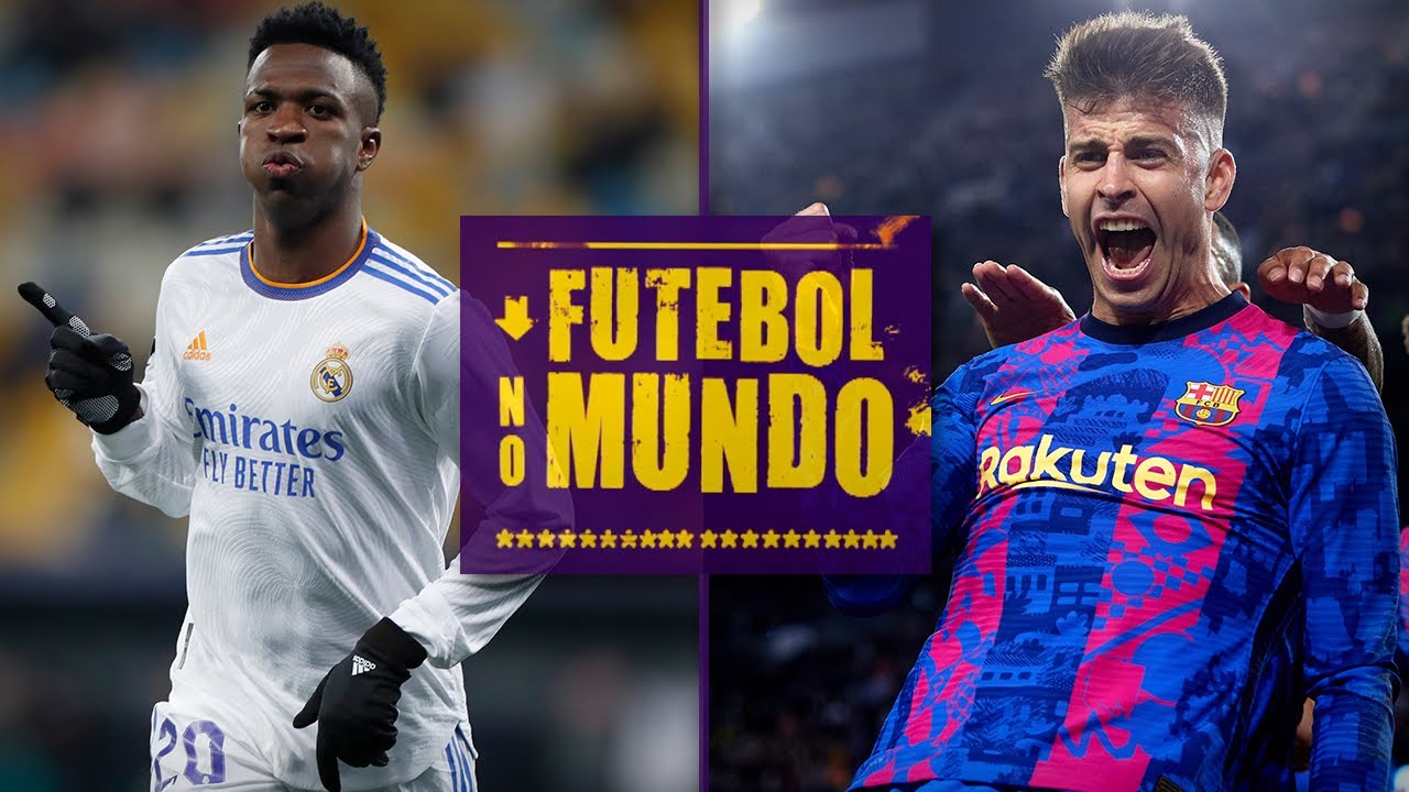 Futebol no Mundo #48: El Clásico: Real muito à frente? Fifa e o ...