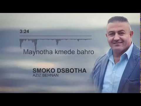 Smoko Dsabotha 2017 - Aziz Behnan