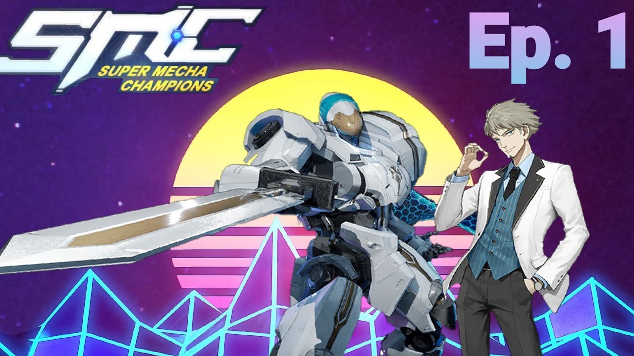 Super Mecha Champions Gameplay Ep. 1 - YouTube