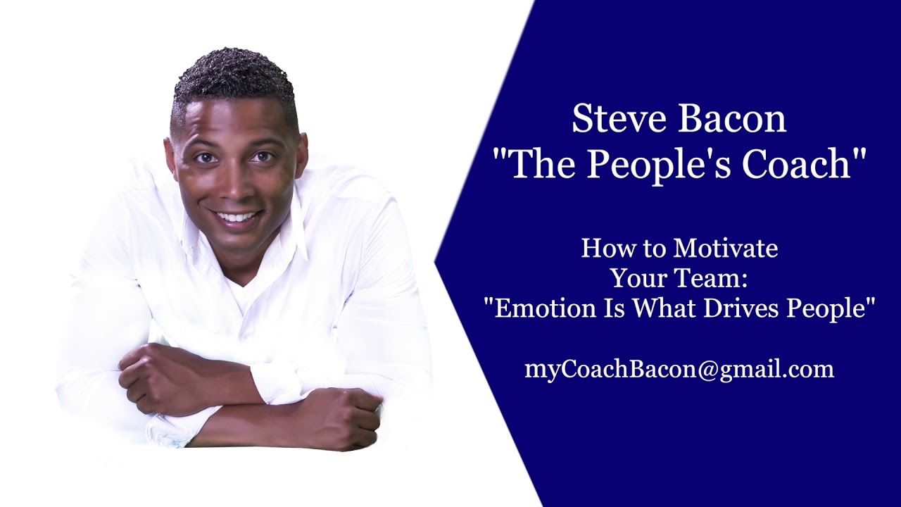 (1 of 7) How to Motivate Your Team: Emotion Is What Drives People - YouTube