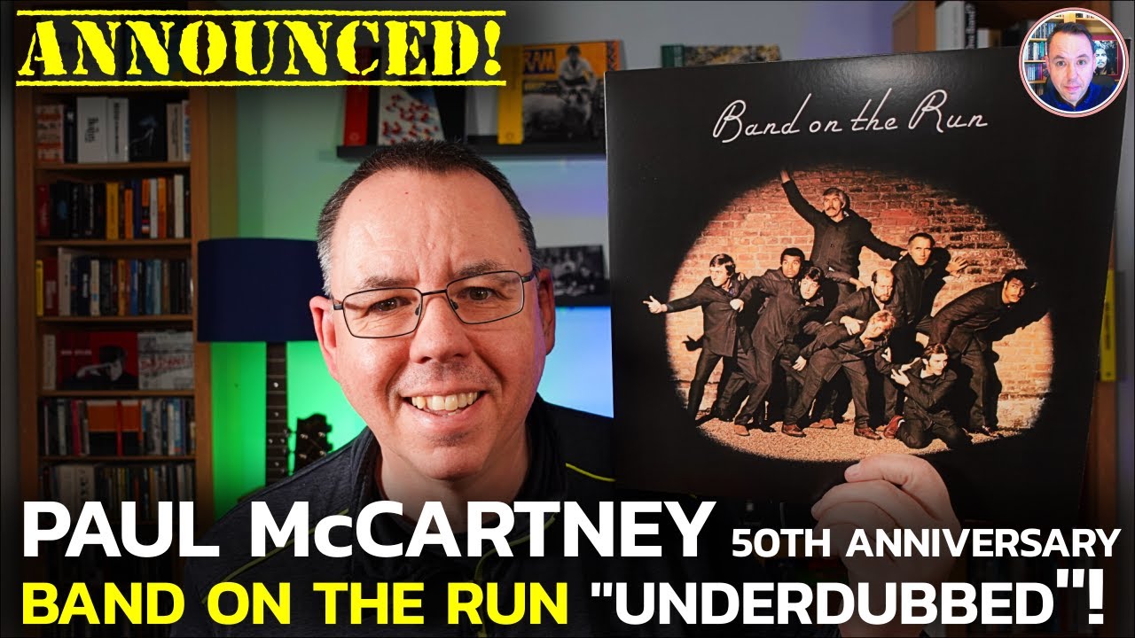 Paul McCartney Band On The Run 50th Anniversary Edition Announced ...