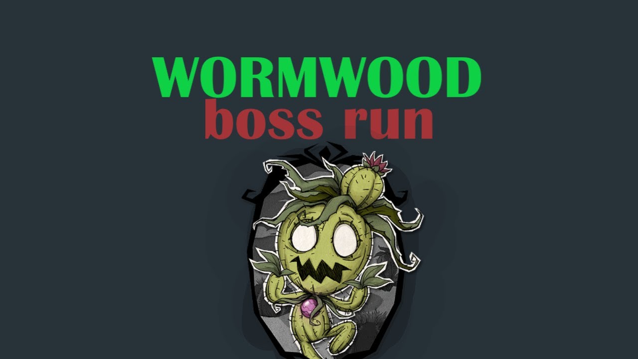 DST: Wormwood boss run (Pre-skilltree) - YouTube
