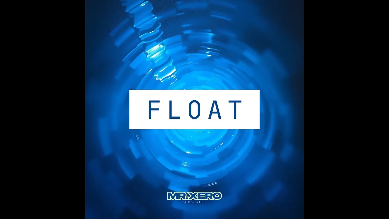 New Song - [ Float ] - Mr. Xero. #youtube #youtubeshorts #music #song #subscribe - YouTube