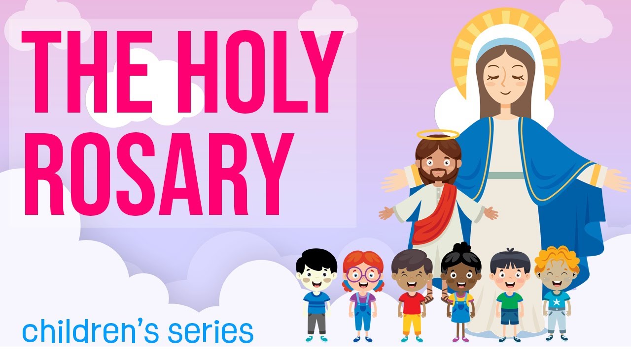 THE CHILDREN'S ROSARY: Joyful Mysteries SERIES - Rosary Introduction ...