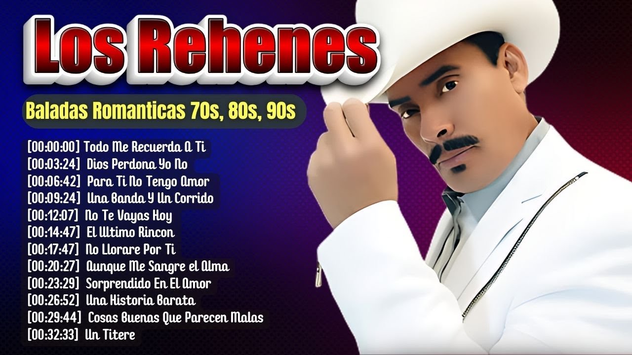 LOS REHENES MIX GRANDES EXITOS (2024) ~ Sus Éxitos Románticos 2024 ...