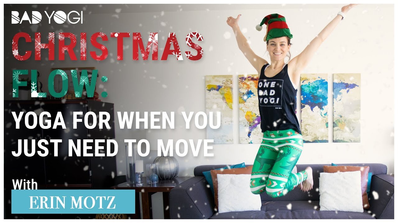 Christmas Flow: Yoga for When You Just Need to Move - YouTube
