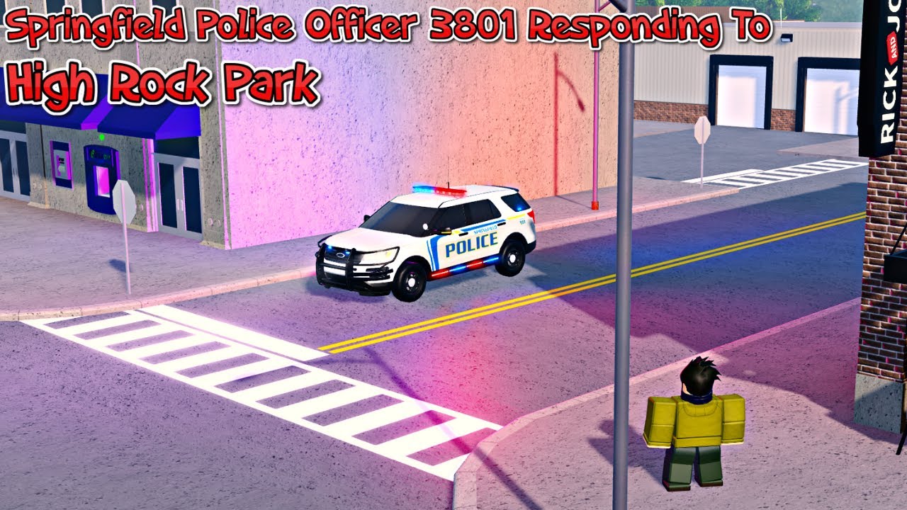 Springfield Police Officer 3801 Responding To High Rock Park - YouTube