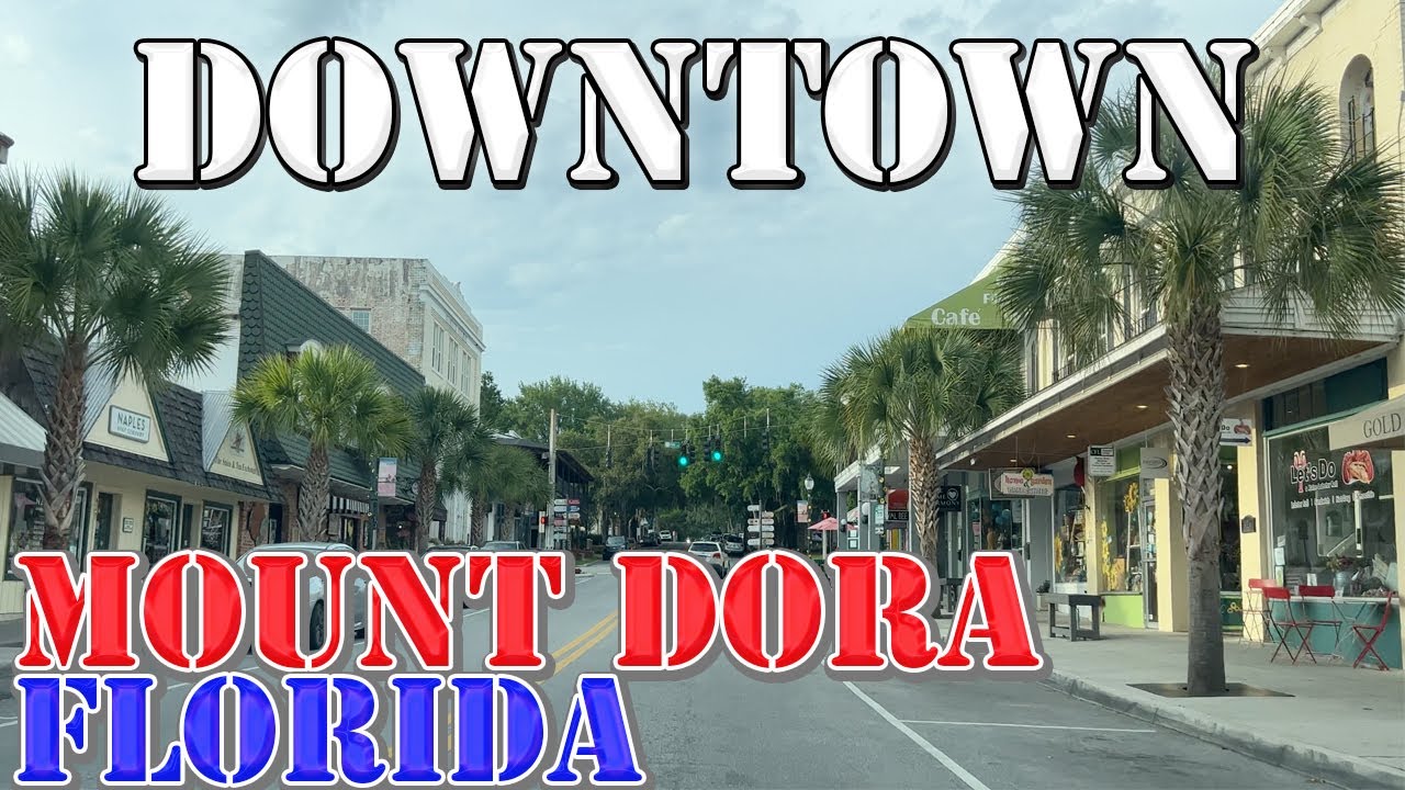 Mount Dora - Florida - 4K Downtown Drive - YouTube