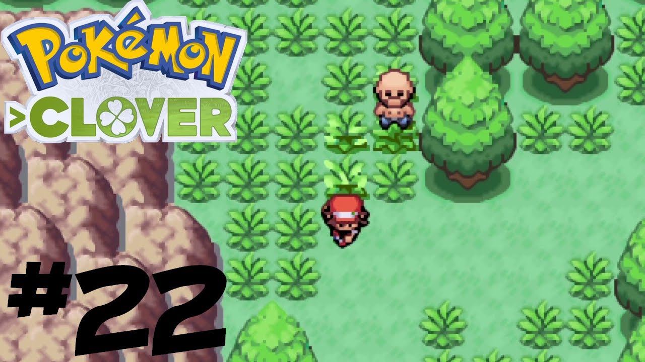 POKEMON CLOVER #22 - Une nouvelle route à explorer - YouTube