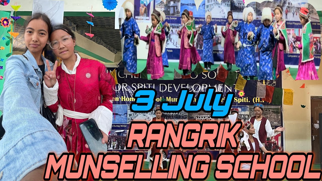 RANGRIK MUNSELLING SCHOOL || SPITI || DOLMA RANI || #spiti - YouTube