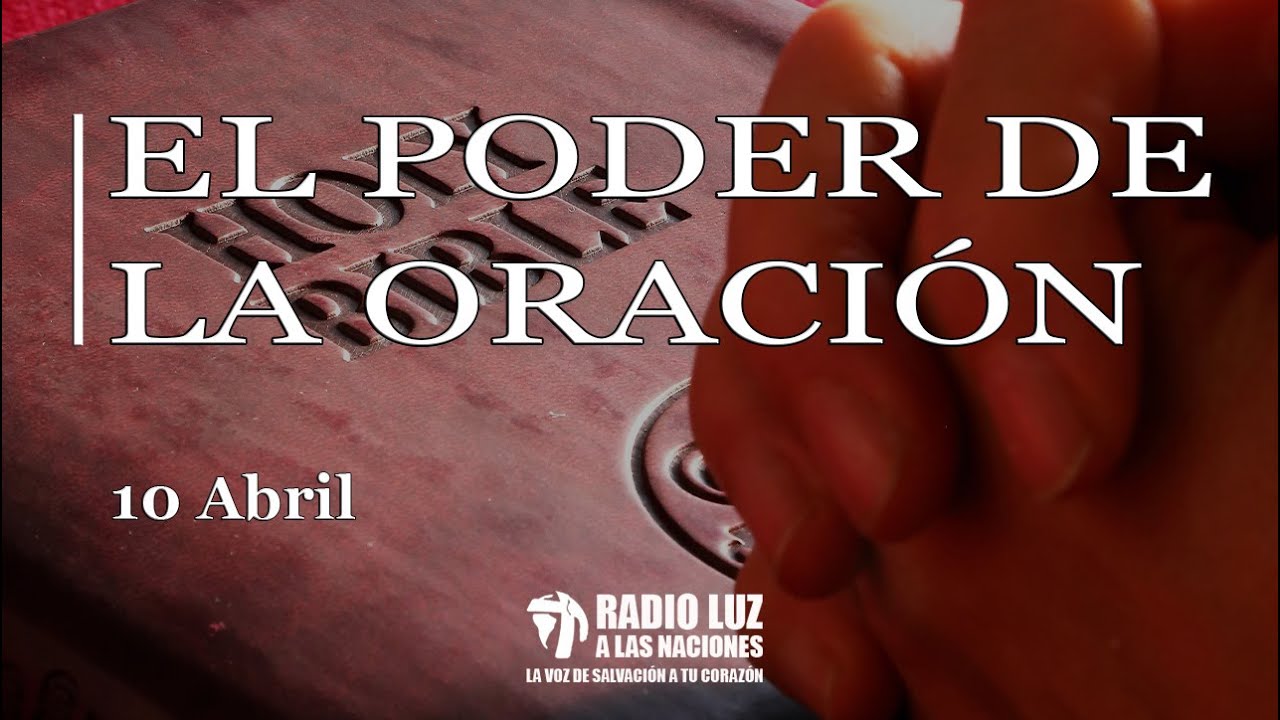 El poder de la oración (No hay oración sin llama) - YouTube